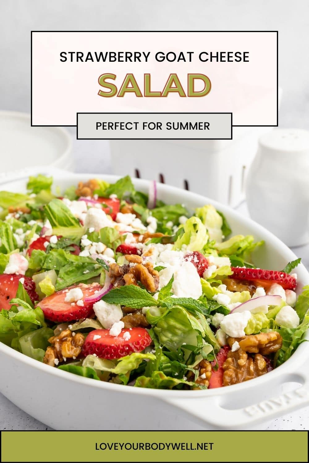 Strawberry Goat Cheese Salad with Creamy Balsamic Dressing - Love Your ...