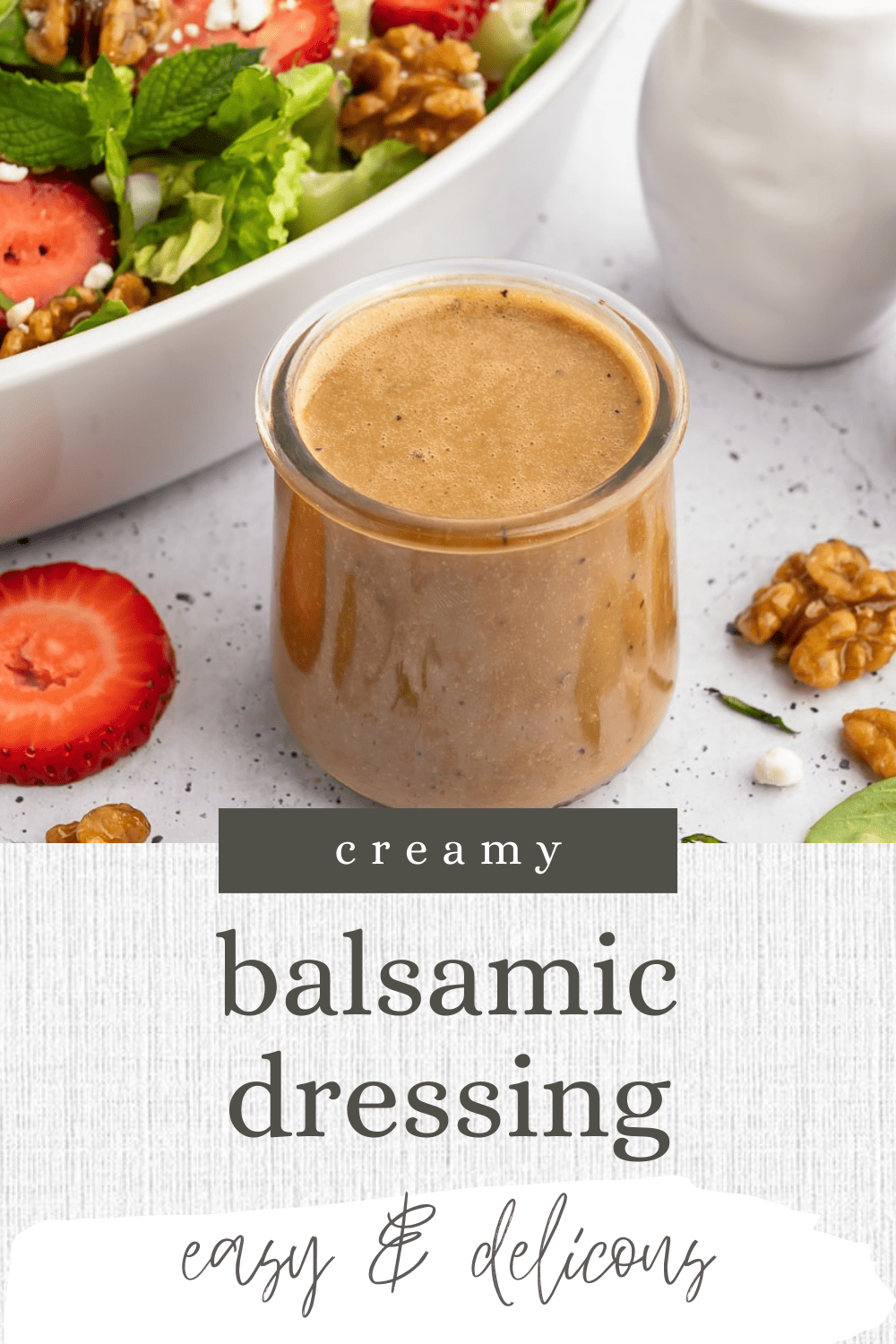 Simple and Creamy Balsamic Dressing - Love Your Body Well